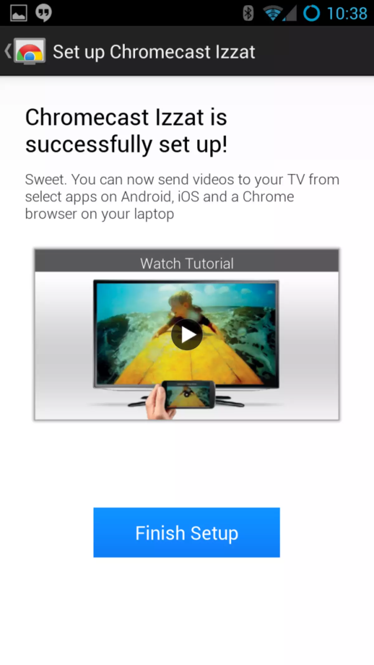 Google chromecast.